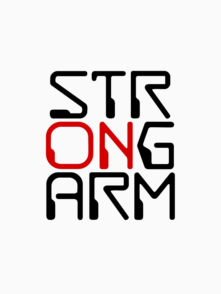 "Strongarm" T-shirt for Sale by EARNESTDESIGNS | Redbubble | strongarm ...
