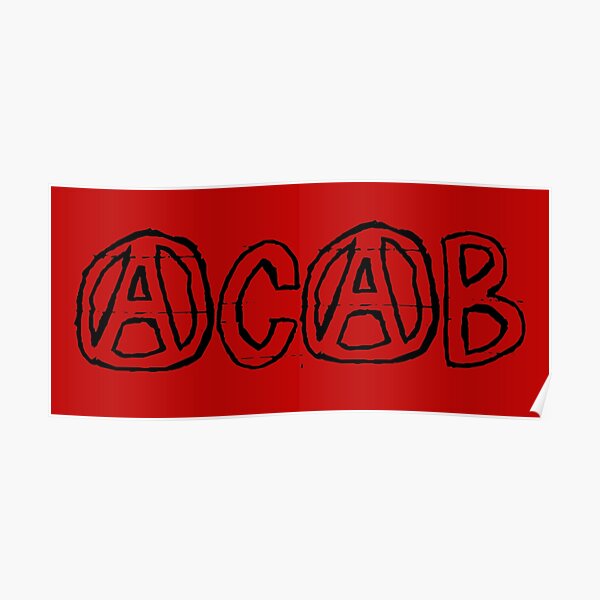 Acab Posters | Redbubble