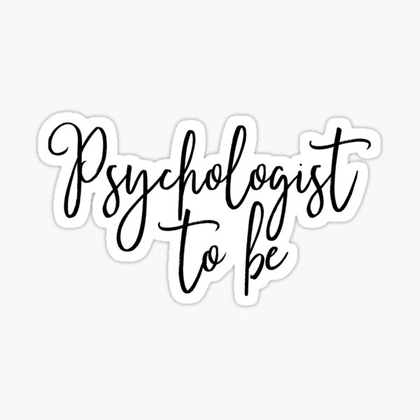 "future school psychologist" Sticker for Sale by EvyStickersx | Redbubble