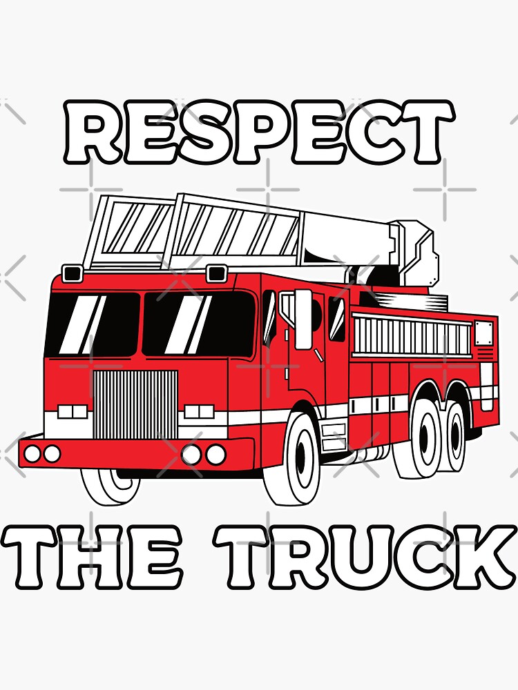 "Respect the Truck" Sticker for Sale by teesaurus | Redbubble
