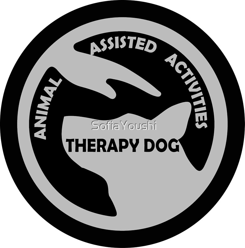 "ANIMAL Assisted Activities - THERAPY DOG logo 3" by SofiaYoushi ...