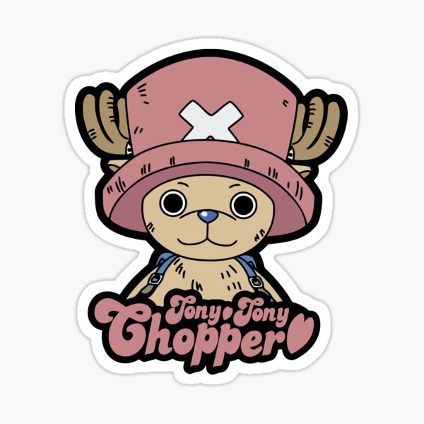 Chopper Stickers | Redbubble