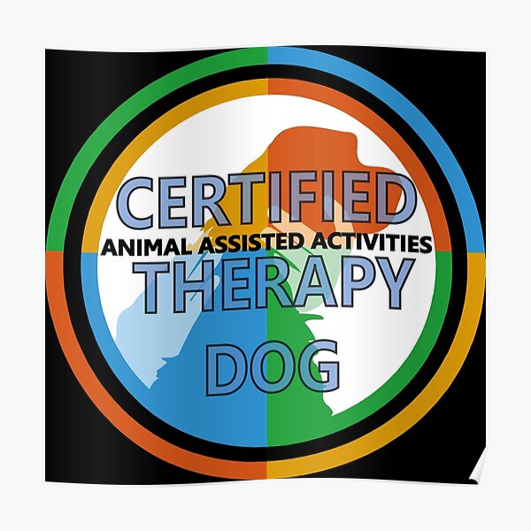 Póster «Animal Assisted Activities - THERAPY DOG logo 14» de ...