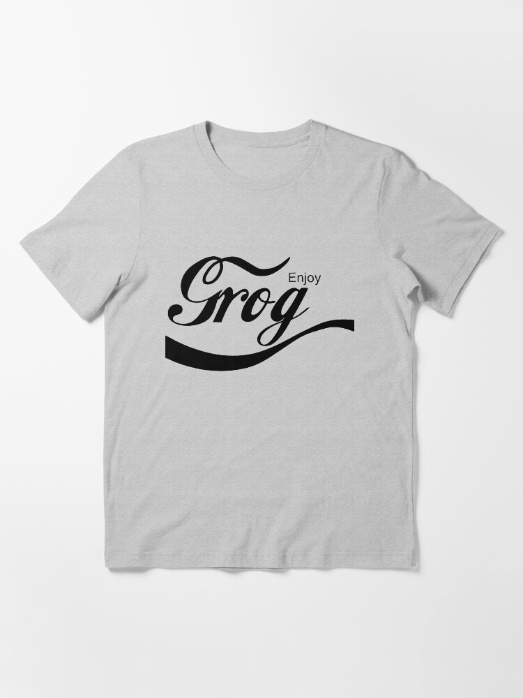 "Enjoy Grog" T-shirt for Sale by alexbambang | Redbubble | enjoy grog t ...