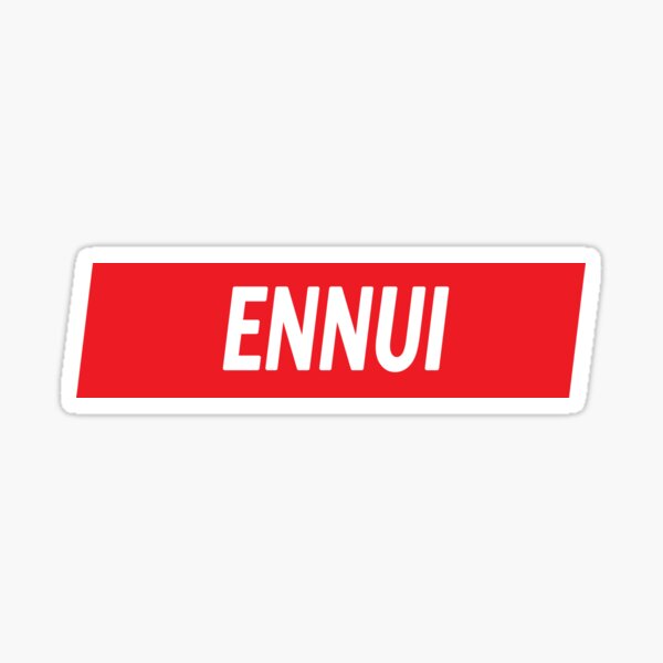 "Ennui - Greek Ideology Pun" Sticker for Sale by The-Nerd-Shirt | Redbubble