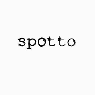 "Spotto" Sticker for Sale by loandbehold | Redbubble