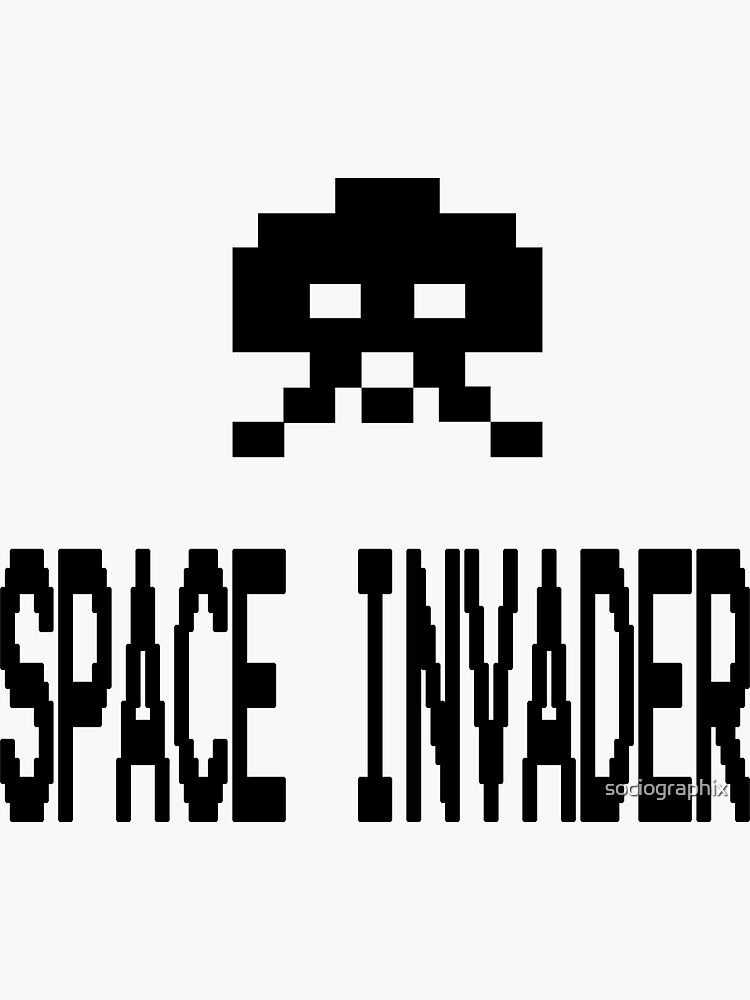 "SPACE INVADER" Sticker for Sale by sociographix | Redbubble