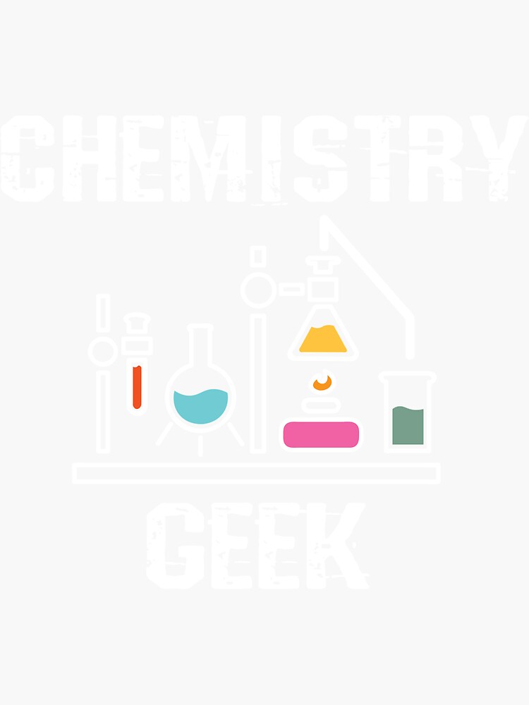 "Chemistry geek" Sticker for Sale by xGatherSeven | Redbubble