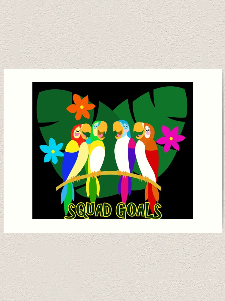 "Feathered Friends Squad Goals " Art Print by Sunshone2 | Redbubble
