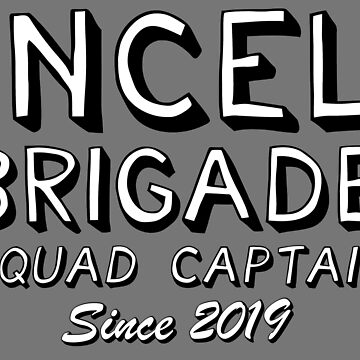 "Gag Gift - Incel Brigade Squad Captain" Essential T-Shirt for Sale by ...