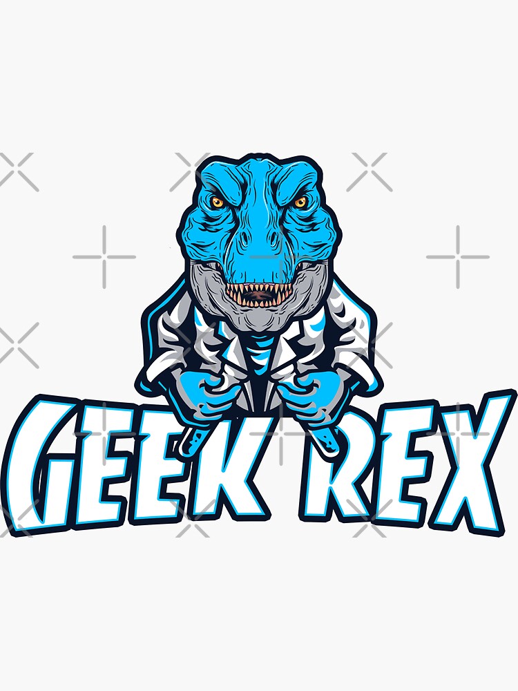 "Geek Rex - Tyrannosaurus Rex Science T-Rex" Sticker for Sale by ...