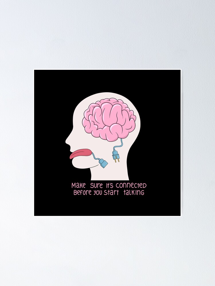 " Unplugged Brain" Poster by ValentinaHramov | Redbubble