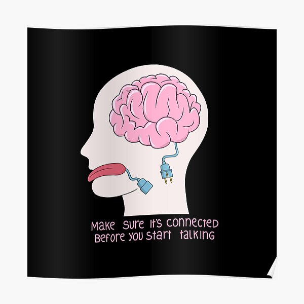 " Unplugged Brain" Poster by ValentinaHramov | Redbubble