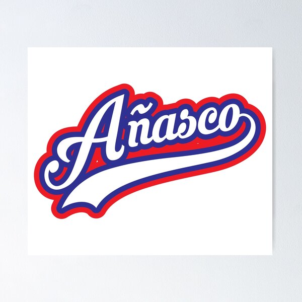 "Añasco Puerto Rico" Poster for Sale by snxworld | Redbubble
