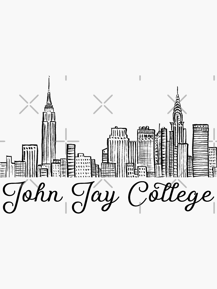 "John Jay College" Sticker for Sale by Leila Sayan | Redbubble