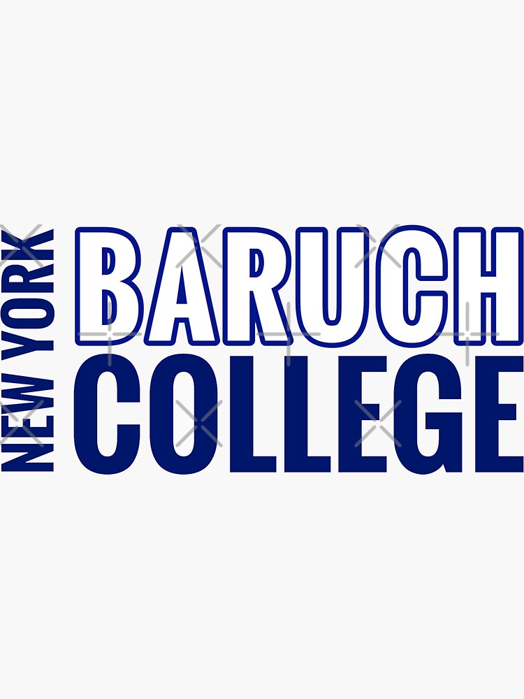 "Baruch College" Sticker for Sale by Leilasayan | Redbubble