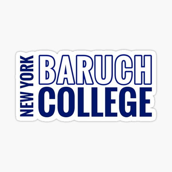 "Baruch College" Sticker for Sale by Leilasayan | Redbubble