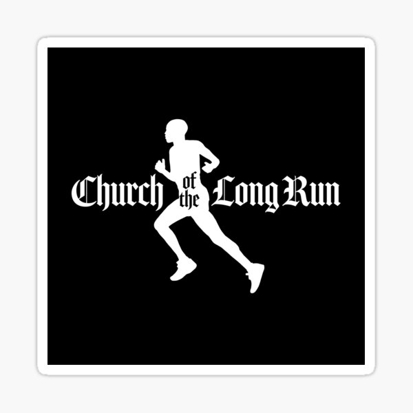 "Running Things: Church of the Long Run" Sticker by runningthings ...