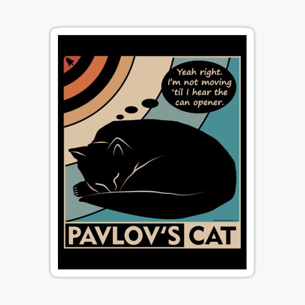 "Pavlov's Cat Funny Psychology (clr)" Sticker for Sale by eyeronic-ts ...