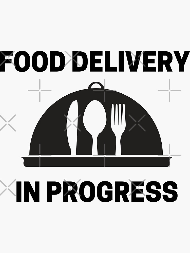 "Food Delivery In Progress" Sticker for Sale by Michael Moriarty ...