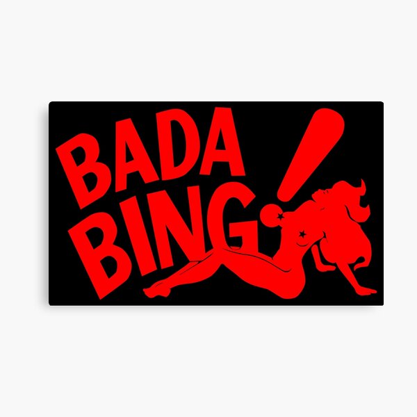 Bada Bing Sopranos Gifts & Merchandise | Redbubble