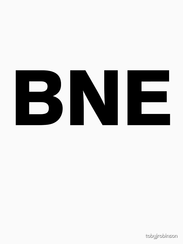 "BNE" T-shirt for Sale by tobyjrobinson | Redbubble | bne t-shirts ...