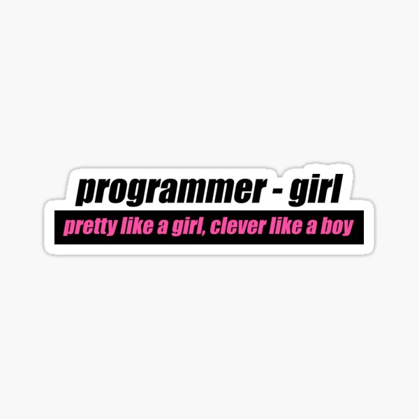 "Programmer - Girl" Sticker for Sale by KeepOnCoding | Redbubble