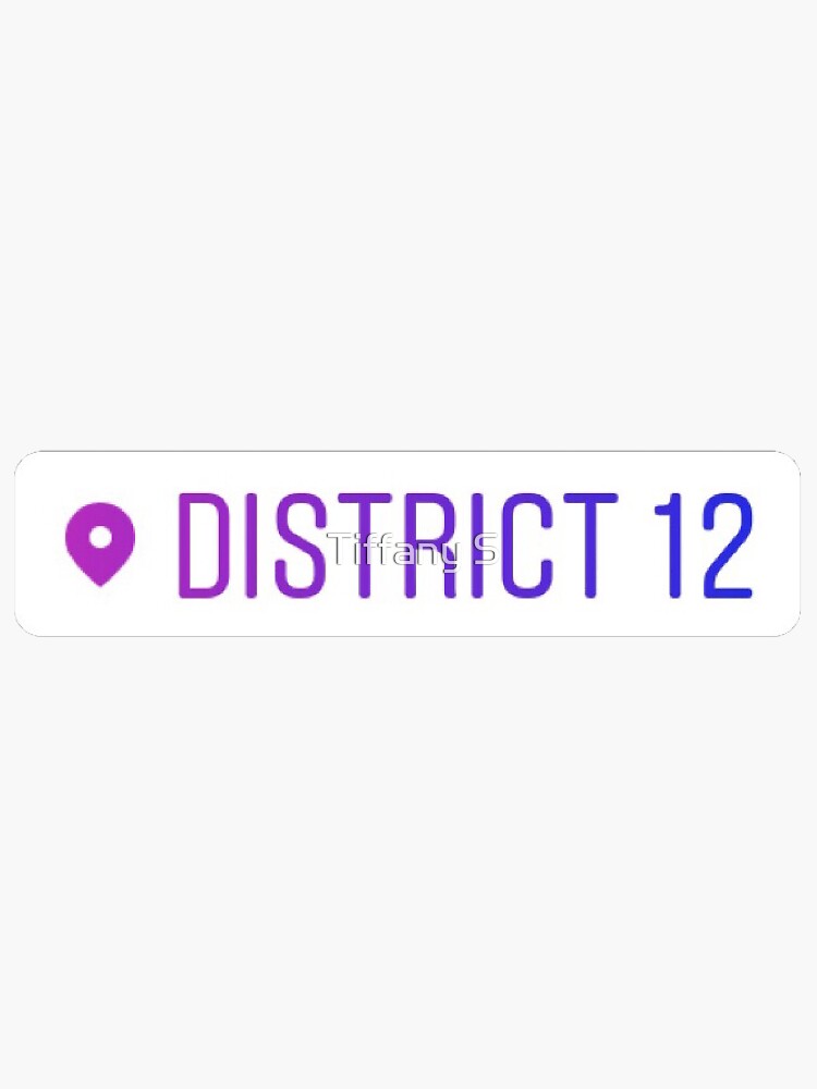 "District 12 Instagram Location Tag" Sticker for Sale by prettytoffy ...