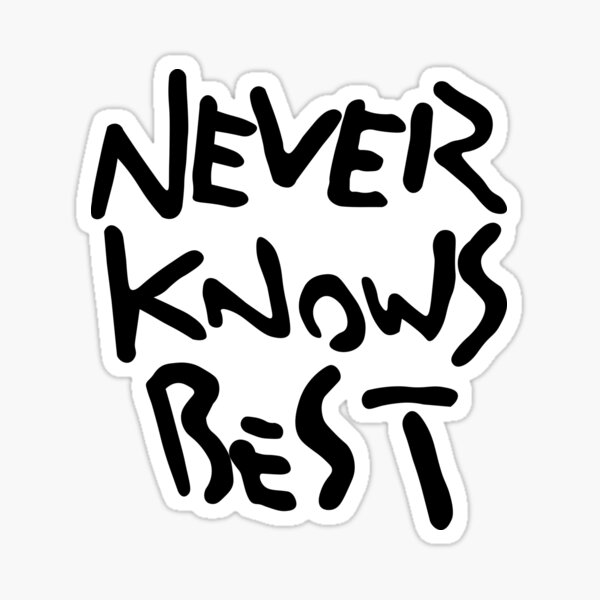 "NEVER KNOWS BEST - SOLO" Sticker for Sale by goblinslayer | Redbubble