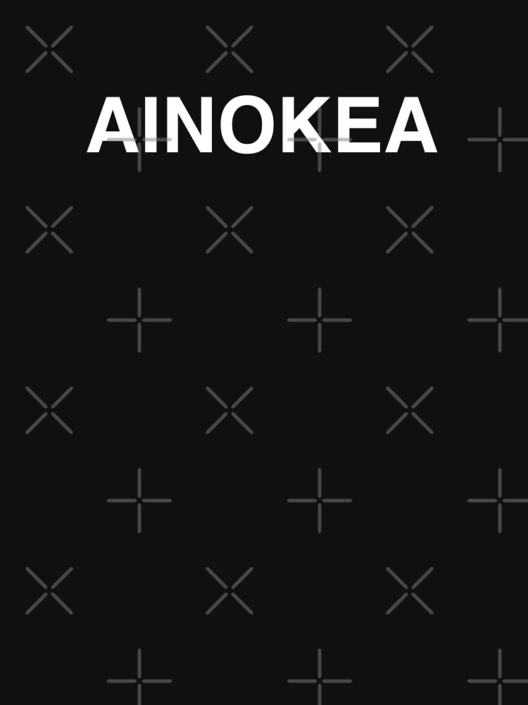 "Ainokea" T-shirt for Sale by teesfineart | Redbubble | long beach t ...
