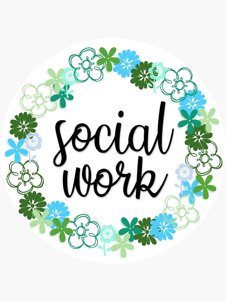 "Social work" Sticker for Sale by bbanks1373 | Redbubble