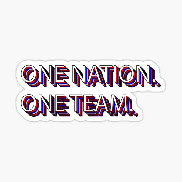 "One Nation. One Team." Sticker by bqualley | Redbubble