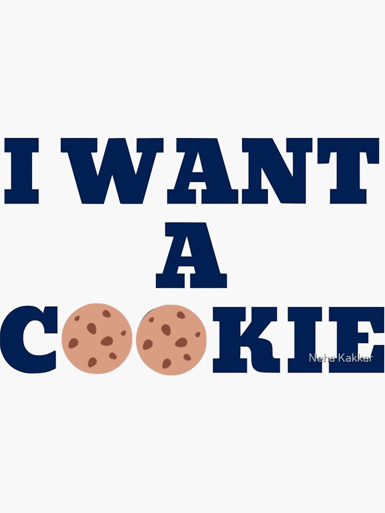 "(Blue) I Want a Cookie!" Sticker for Sale by nehariika | Redbubble