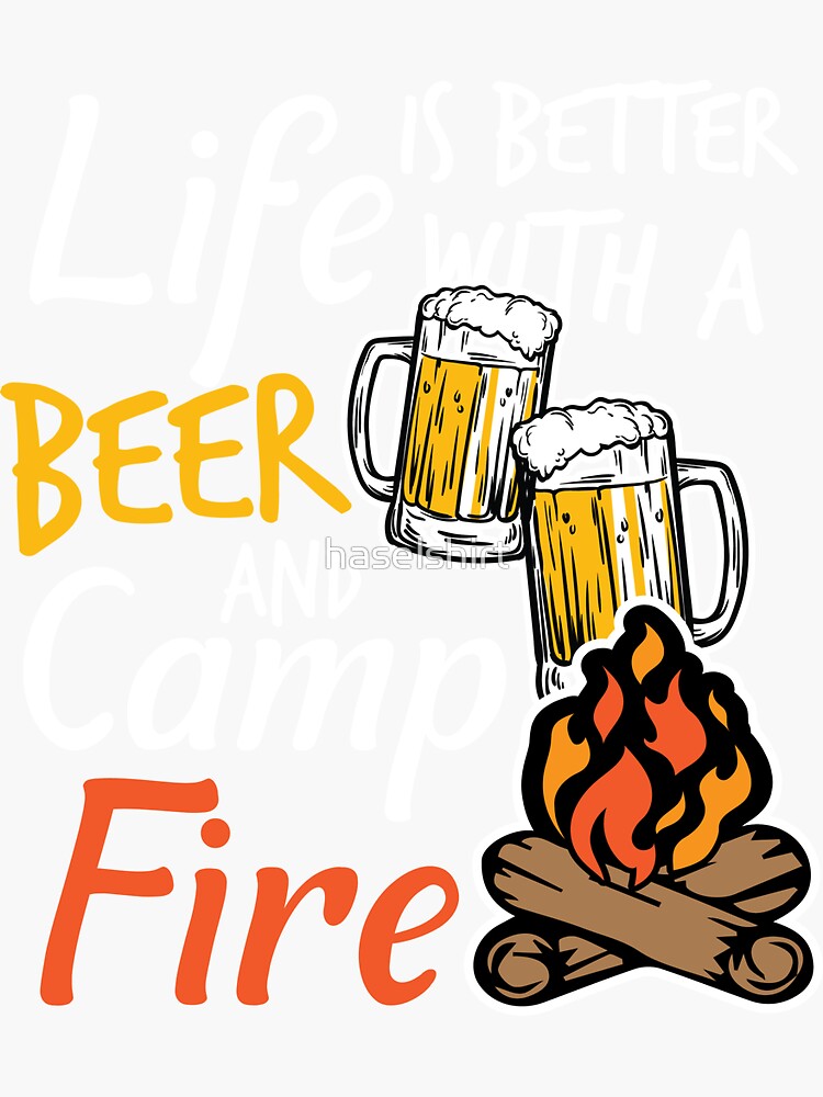 "Camping Camp Life Beer Outdoor Camp " Sticker for Sale by haselshirt ...