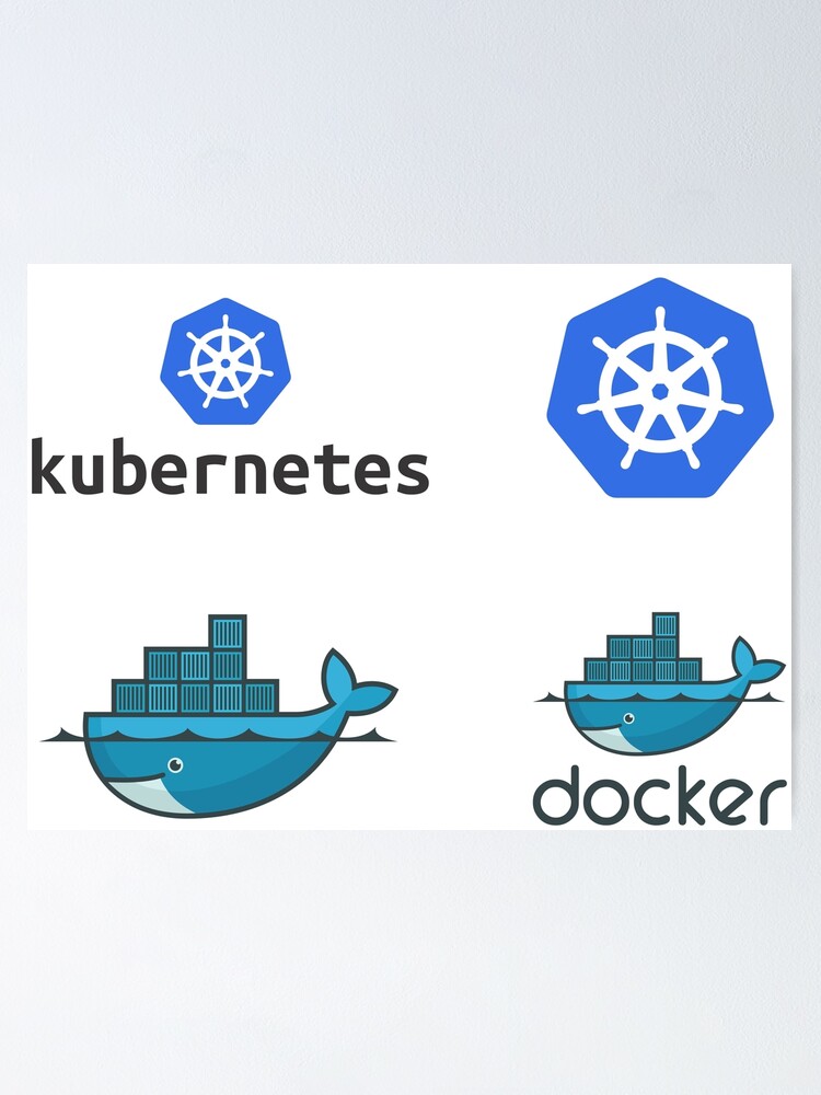 "docker & kubernetes set" Poster for Sale by yourgeekside | Redbubble