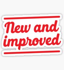 New and Improved Stickers | Redbubble