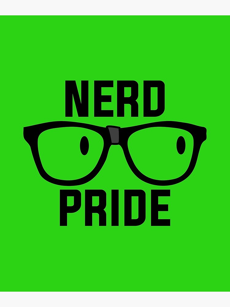 "NERD Glasses GEEK PRIDE DAY May 25" Poster for Sale by pcapiral | Redbubble