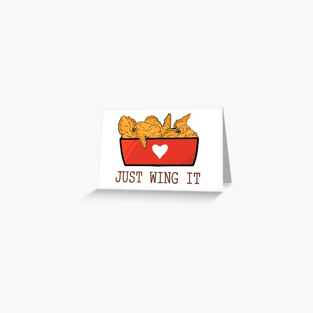 "Chicken wings design- Just Wing It " Greeting Card for Sale by ...