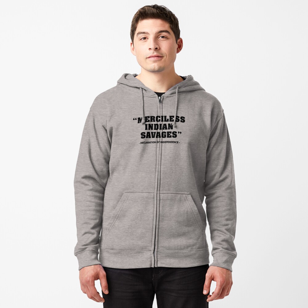 "Merciless Indian Savages - Declaration Of Independence Quote" Sticker ...