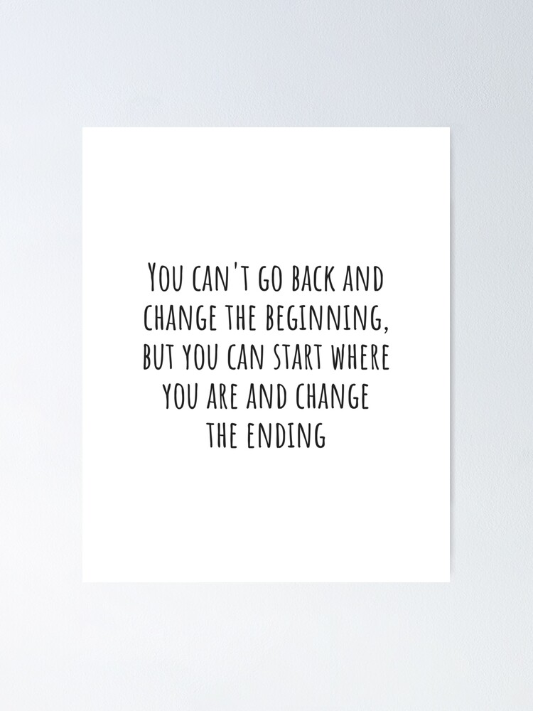 "Change the Ending" Poster by cobie123270 | Redbubble