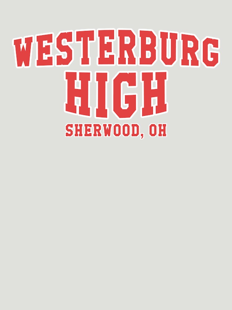 "Westerburg High - Heathers" T-shirt for Sale by Callumbowyer14 ...
