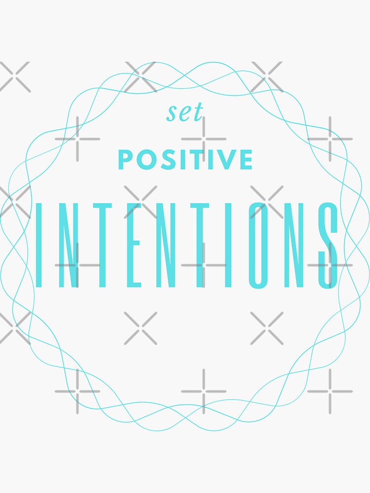 "Set Positive Intentions" Sticker by spoeg | Redbubble