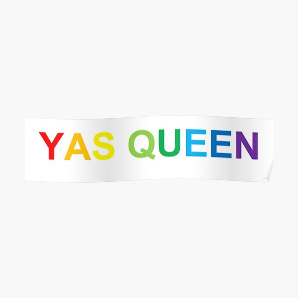 "Yas Queen bold font" Poster by Bronagh-Bruce | Redbubble