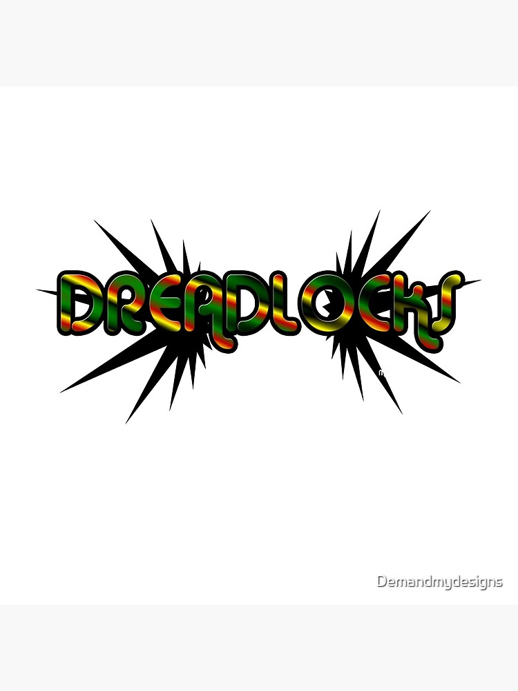 "Dreadlocks " Poster for Sale by Demandmydesigns | Redbubble