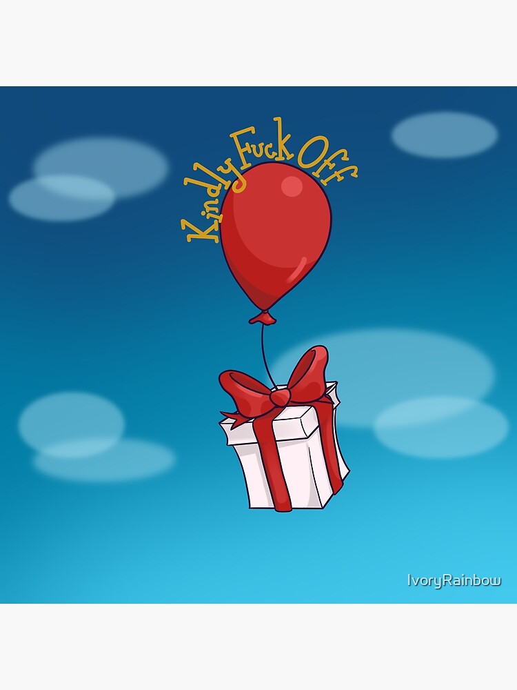 "Kindly Fuck Off" Poster for Sale by IvoryRainbow | Redbubble