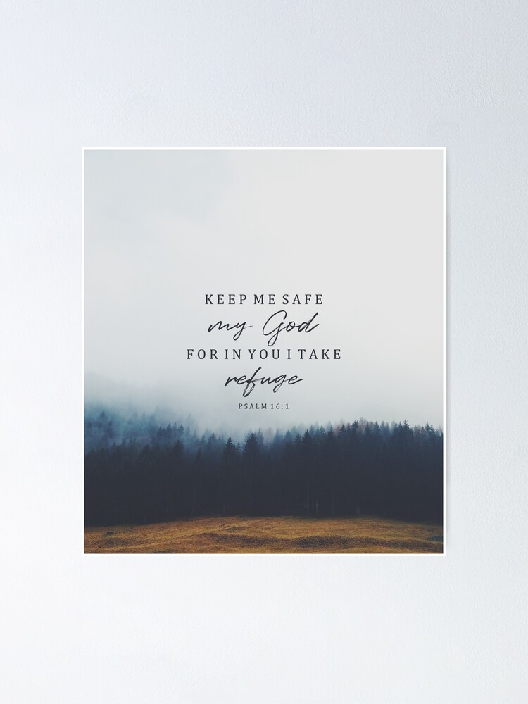 "Bible Verse Psalm 16:1" Poster for Sale by walk-by-faith | Redbubble