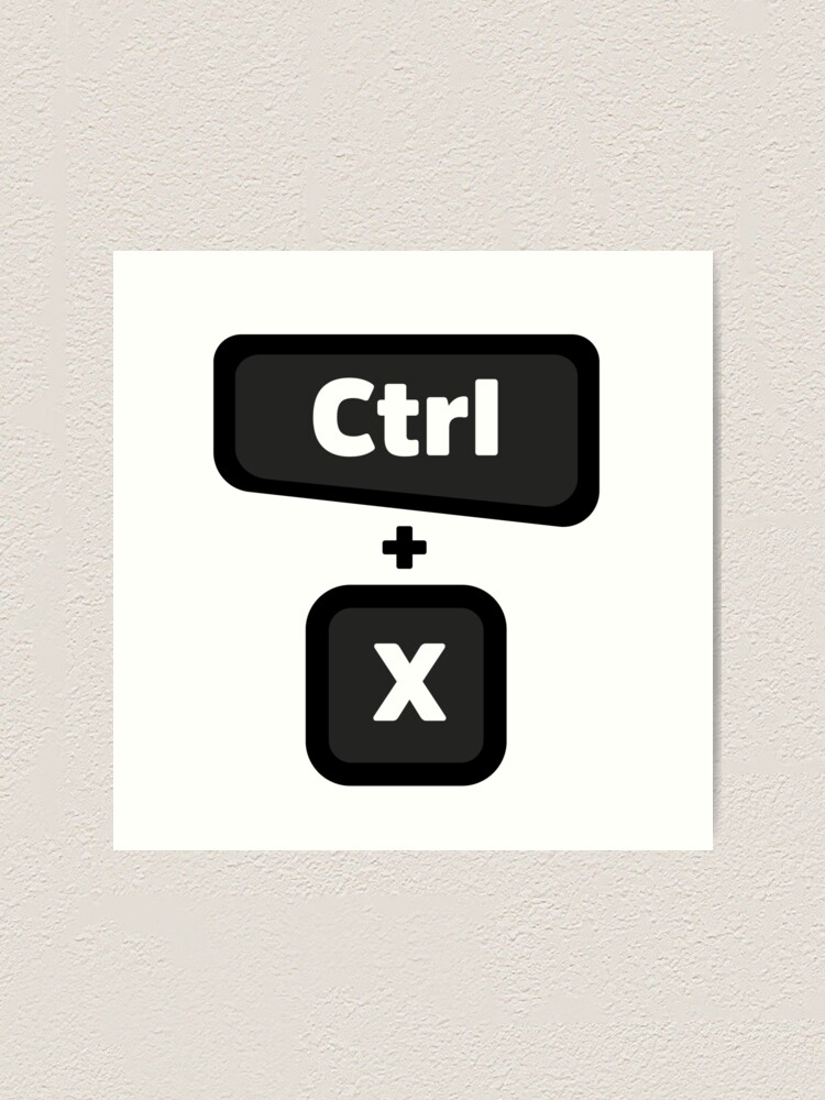"Ctrl + X - Computer Programming - Light Color" Art Print for Sale by ...