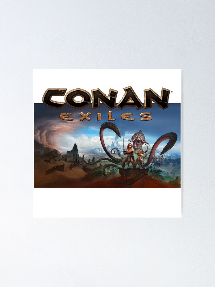 "Conan Exiles" Poster by Frnck | Redbubble