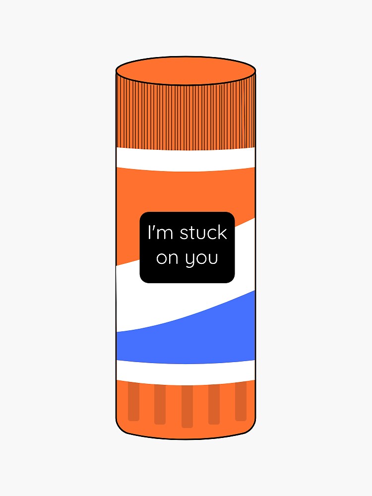 "Glue stick stuck on you sticker" Sticker for Sale by SpacedOutSticks ...