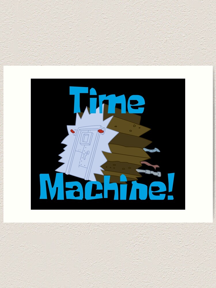 "SpongeBob's Time Machine (Text)" Art Print for Sale by 90sOE | Redbubble